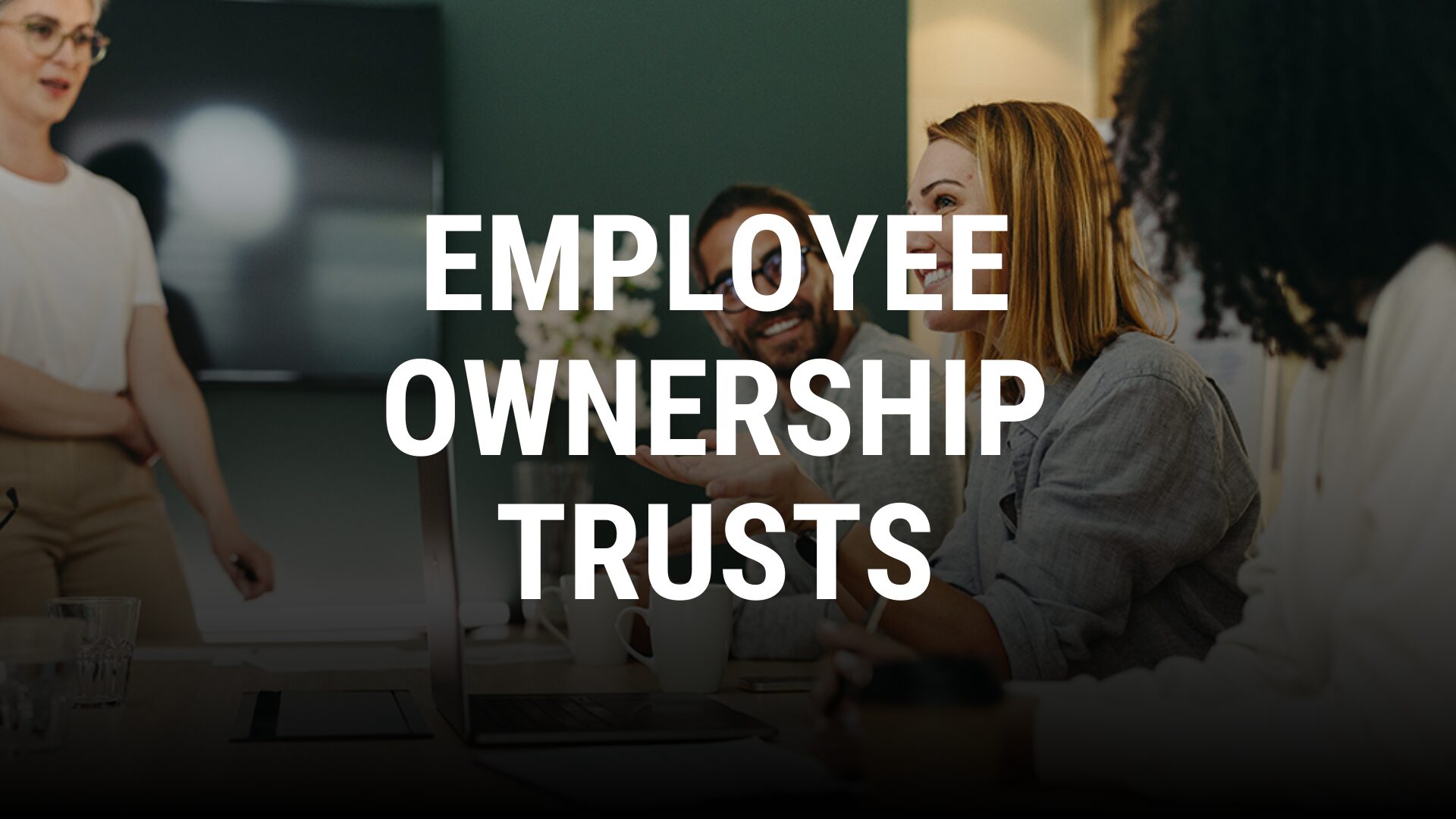 Employee Ownership Trusts Legal Support for Businesses | EMW